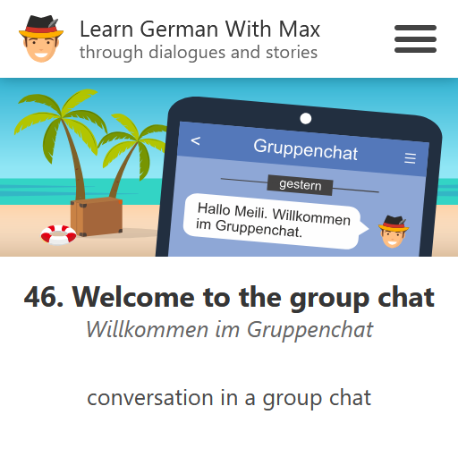 46. Welcome to the group chat / Learn German with Max