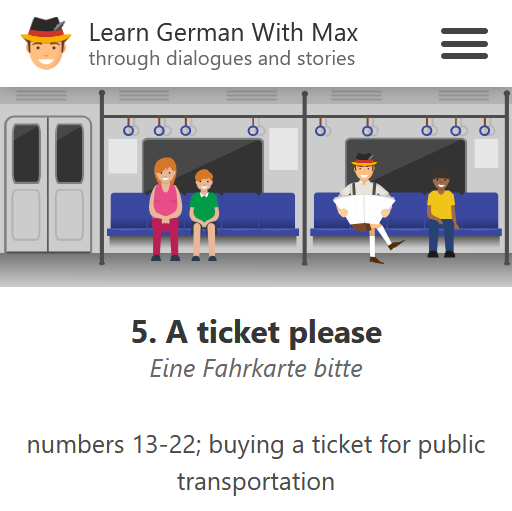 5. A ticket please / GermanWithMax