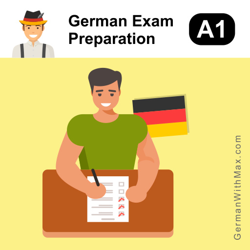 German A1 Exam Preparation
