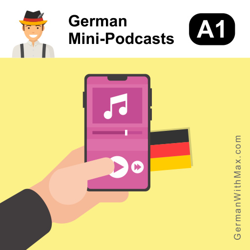German A1 Audios/Podcasts